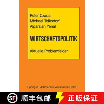 【3-4周达】Wirtschaftspolitik Aktuelle Problemfelder [9783663118657]