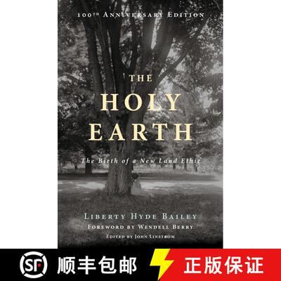 【3-4周达】The Holy Earth: The Birth of a New Land Ethic [9781619025875]
