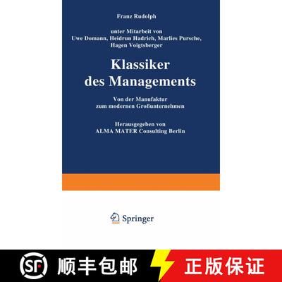 【3-4周达】Klassiker des Managements: Von der Manufaktur zum modernen Großunternehmen [9783322825308]