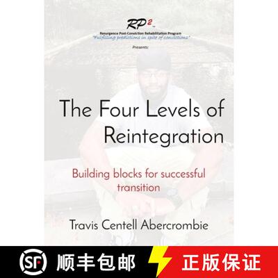 【3-4周达】The Four Levels of Reintegration: Building blocks for successful transition [9798218372514]