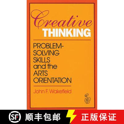 【3-4周达】CREATIVE THINKING: PROBLEM: Problem Solving Skills and the Arts Orientation [9780893918088]