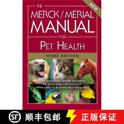 【3-4周达】The Merck/Merial Manual for Pet Health: The complete pet health resource for your dog, cat... [9780911910995]
