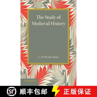 预订 The Study of Medieval History: An Inaugural Lecture [9781107644625]