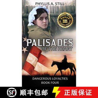 【3-4周达】Palisades of the Heart: Dangerous Loyalties Book Four [9781958674093]