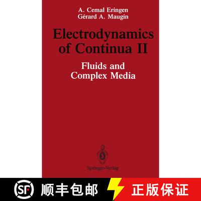 【3-4周达】Electrodynamics of Continua II : Fluids and Complex Media [9781461279280]