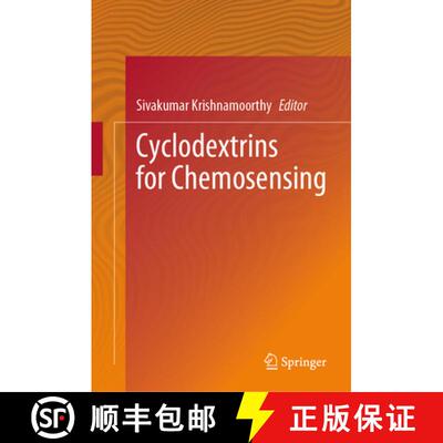 【3-4周达】Cyclodextrins for Chemosensing [9783031892981]