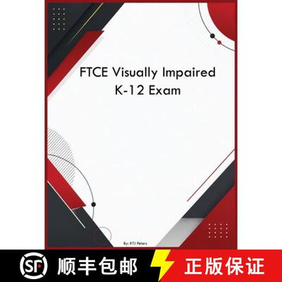 【3-4周达】FTCE Visually Impaired K-12 Exam [9798240909856]