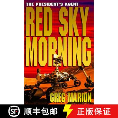 【3-4周达】Red Sky Morning: A President's Agent Novel [9780991414109]