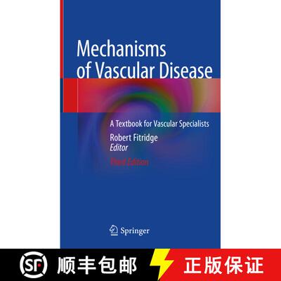 【3-4周达】精装 Mechanisms of Vascular Disease: A Textbook for Vascular Specialists (Third Edition 2020) [9783030436827]