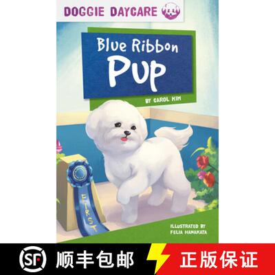 【3-4周达】Doggy Daycare: Blue Ribbon Pup [9781631633287]