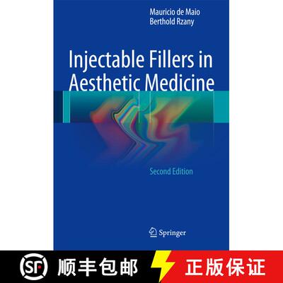 【3-4周达】Injectable Fillers in Aesthetic Medicine (Second Edition 2014) (Second Edition 2014) (Seco... [9783642451249]