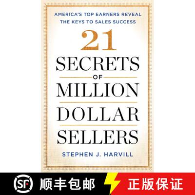 【3-4周达】21 Secrets of Million-Dollar Sellers: America's Top Earners Reveal the Keys to Sales Succe... [9781501183966]