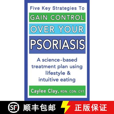 【3-4周达】Gain Control Over Your Psoriasis [9781735150413]
