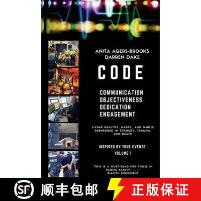 【3-4周达】Code: Living Happy, Healthy, and Whole Submerged in Tragedy, Trauma, and Death [9780692056813]