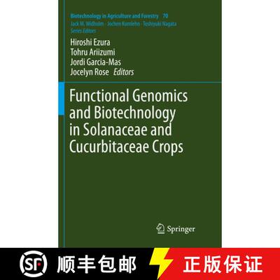 【3-4周达】Functional Genomics and Biotechnology in Solanaceae and Cucurbitaceae Crops [9783662569351]