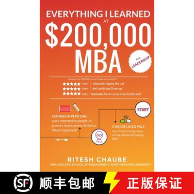 【3-4周达】Everything I learned at $200,000 MBA about Leadership: Hostage negotiators, cyanide in Tyl... [9781733288903]