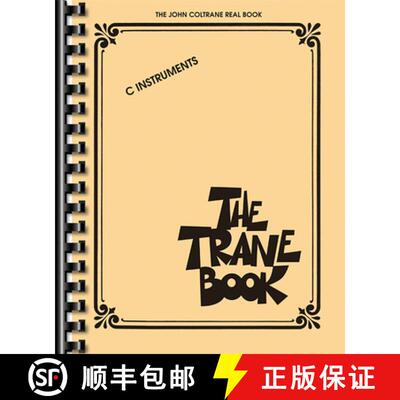 【3-4周达】The Trane Book: The John Coltrane Real Book [9781458422620]