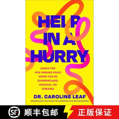 【3-4周达】Help in a Hurry: Simple Tips for Finding Peace When You're Overwhelmed, Anxious, or Stressed [9781540905307]