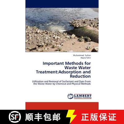 预订 Important Methods for Waste Water Treatment: Adsorption and Reduction [9783659265938]
