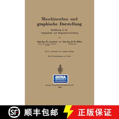 【3-4周达】Maschinenbau und graphische Darstellung: Einführung in die Graphostatik und Diagrammentwi... [9783662233191]