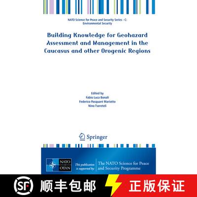 【3-4周达】Building Knowledge for Geohazard Assessment and Management in the Caucasus and other Oroge... [9789402420487]