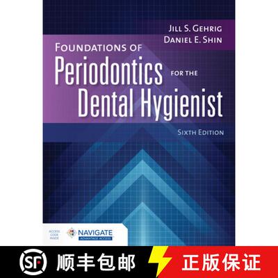 【3-4周达】Foundations of Periodontics for the Dental Hygienist with Navigate Advantage Access [9781284261059]