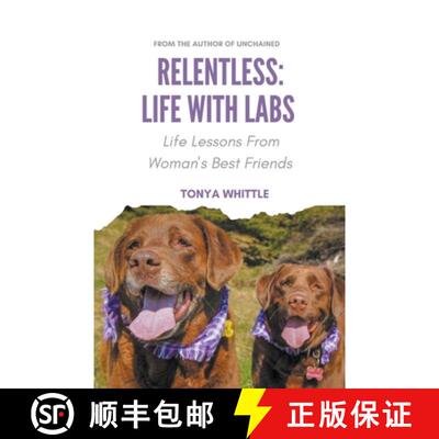 【3-4周达】Relentless: Life With Labs [9781738805105]