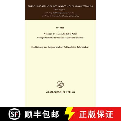 【3-4周达】Ein Beitrag zur Angewandten Tektonik im Ruhrkarbon [9783531023854]