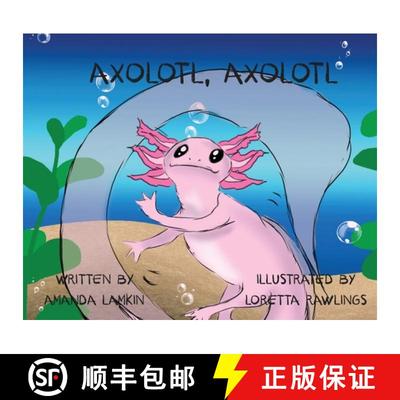 预订 Axolotl, Axolotl [9781948807975]