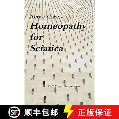 【3-4周达】Acute Care - Homeopathy for Sciatica [9780557105601]