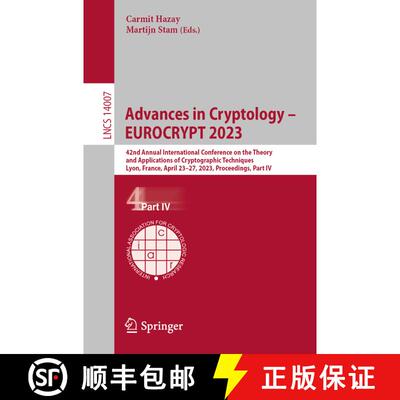 【3-4周达】Advances in Cryptology – EUROCRYPT 2023: 42nd Annual International Conference on the Theo... [9783031306334]