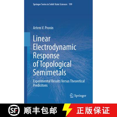 【3-4周达】Linear Electrodynamic Response of Topological Semimetals : Experimental Results Versus The... [9783031356360]