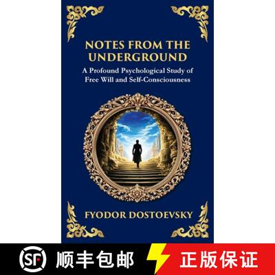 【3-4周达】精装 Notes from the Underground: Exploring the Depths of Human Psychology and Freedom (Lar... [9781806984497]