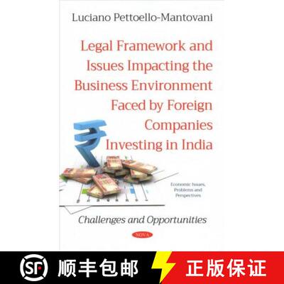 【3-4周达】Legal Framework and Issues Impacting the Business Environment Faced by Foreign Companies I... [9781536150919]
