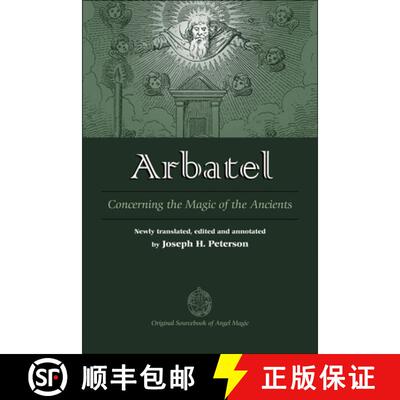 【3-4周达】精装 Arbatel: Concerning the Magic of Ancients: Original Sourcebook of Angel Magic [9780892541522]