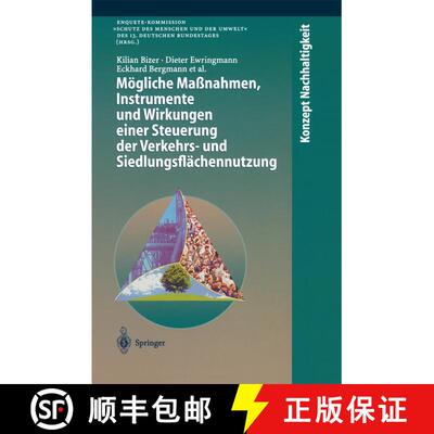 【3-4周达】Moegliche Massnahmen, Instrumente Und Wirkungen Einer Steuerung Der Verkehrs- Und Siedlung... [9783662088173]