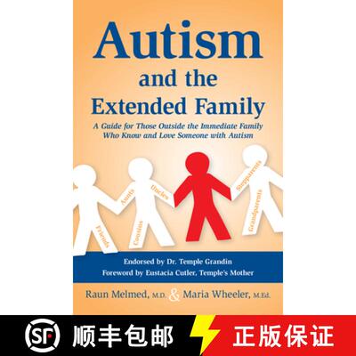 【3-4周达】Autism and the Extended Family – A Guide for Those Outside the Immediate Family Who Know ... [9781935274667]