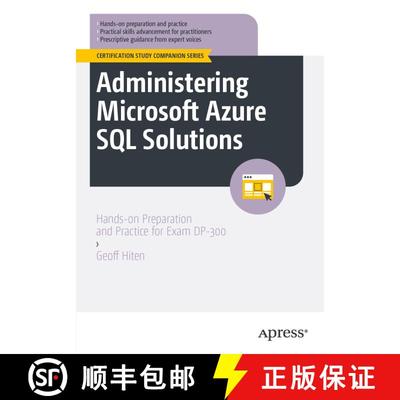 【3-4周达】Administering Microsoft Azure SQL Solutions : Hands-on Preparation and Practice for Exam D... [9798868815843]