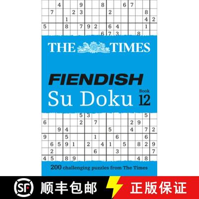 【3-4周达】Times Fiendish Su Doku Book 12: 200 Challenging Puzzles from the Times [9780008285463]