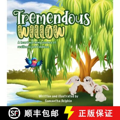 【3-4周达】Tremendous Willow: A heartwarming journey of resilience and kindness. [9781764645102]