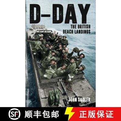 【3-4周达】D-Day: The British Beach Landings [9781445644578]