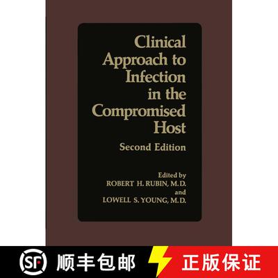 【3-4周达】Clinical Approach to Infection in the Compromised Host [9781461566472]
