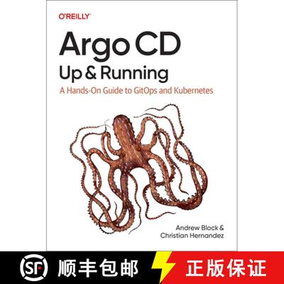 【3-4周达】Argo CD: Up and Running: A Hands-On Guide to Gitops and Kubernetes [9781098142001]