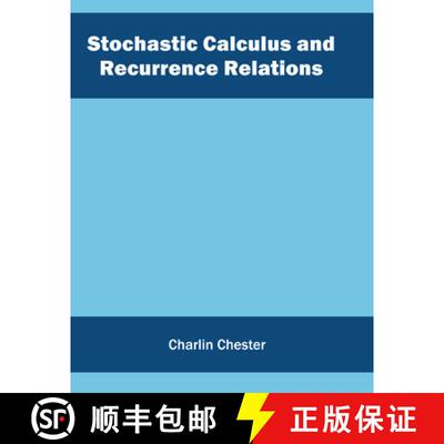 【3-4周达】精装 Stochastic Calculus and Recurrence Relations [9781682851968]