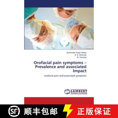 预订 Orofacial pain symptoms - Prevalence and associated Impact [9783659207969]