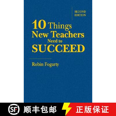 【3-4周达】精装 Ten Things New Teachers Need to Succeed (Second Edition) [9781412938921]