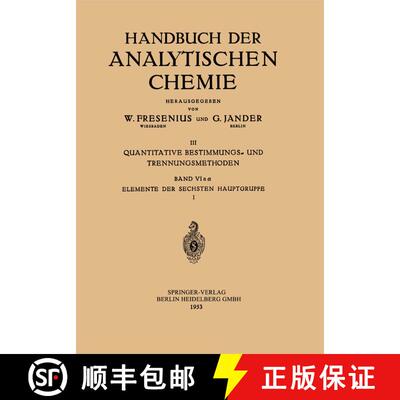 【3-4周达】Elemente der Sechsten Hauptgruppe: Sauerstoff (Einschl. Ozon und Wasserstoffperoxyd) [9783662273005]