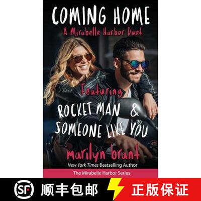 【3-4周达】Coming Home: A Mirabelle Harbor Duet featuring Rocket Man and Someone Like You (Mirabelle ... [9780998396439]
