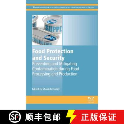 【3-4周达】Food Protection and Security: Preventing and Mitigating Contamination during Food Processi... [9781782422518]