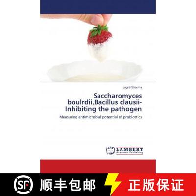 预订 Saccharomyces boulrdii,Bacillus clausii-Inhibiting the pathogen [9786139824427]